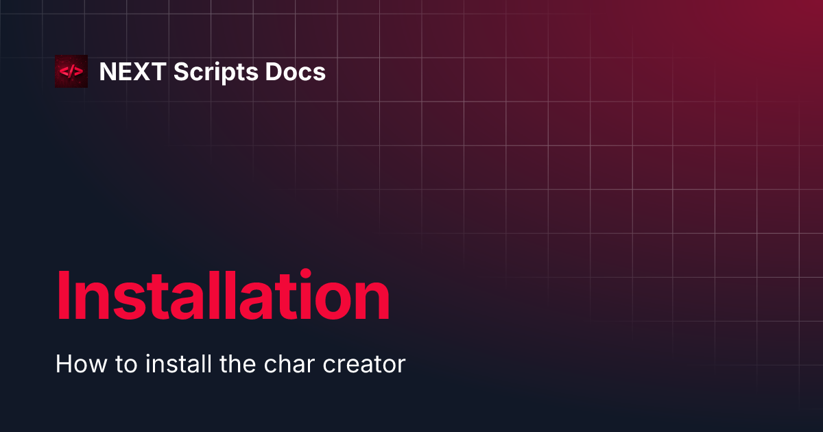Installation | NEXT Scripts Docs